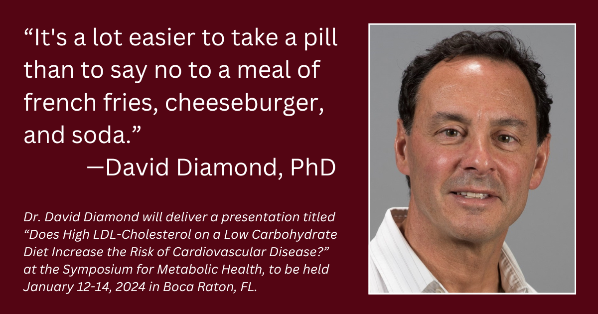 Dr. David Diamond to Present at 2024 Boca Symposium for Metabolic ...